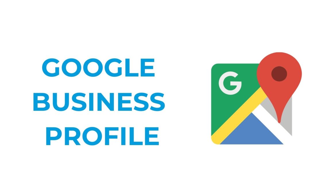 Google Business Profile : tout savoir sur ce nouveau Google My Business ...